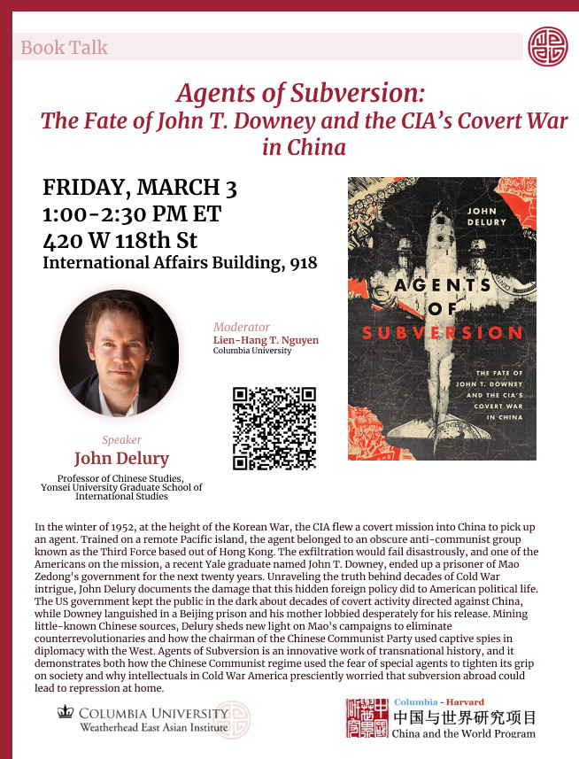 Agents of Subversion: The Fate of John T. Downey and the CIA’s Covert ...