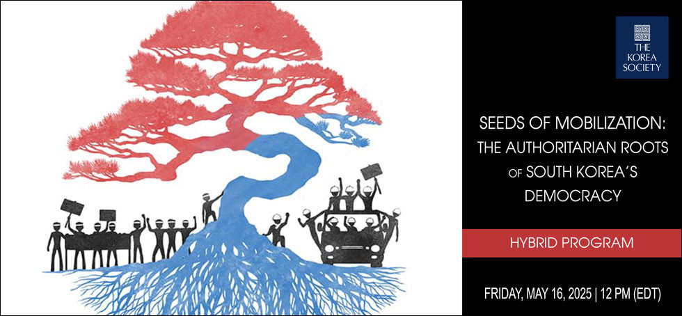 Seeds of Mobilization: The Authoritarian Roots of South Korea's ...